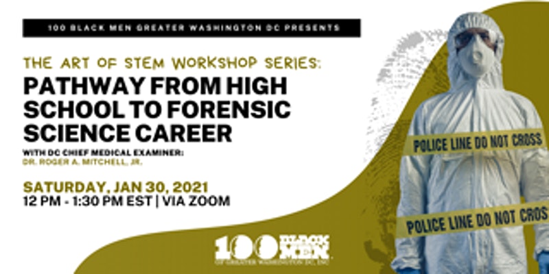 The Art of STEM Workshop Series | Understanding Forensic Science ...