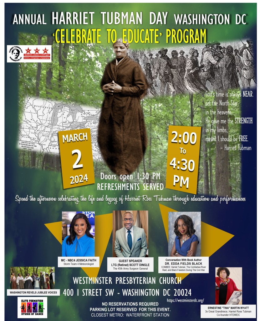 Annual Harriet Tubman day – DC Black History happens EveryDay…